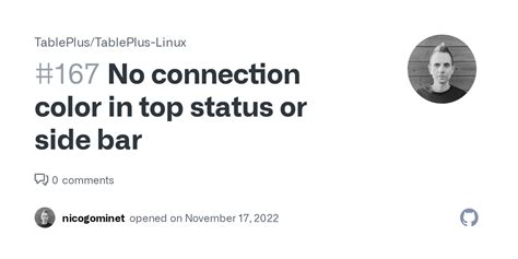 No Connection Color In Top Status Or Side Bar Issue 167 TablePlus