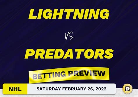 Lightning Vs Predators Predictions And Odds Feb 26 2022