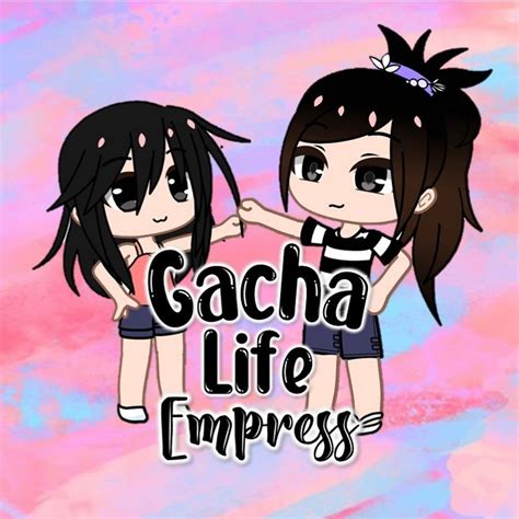 Gacha Life Empress Youtube