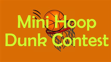 Mini Hoop Dunk Contest YouTube Mini Hoop Dunk Contest YouTube