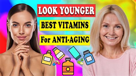Top Anti Aging Vitamins And Supplements For Skin Tightening And Reverse