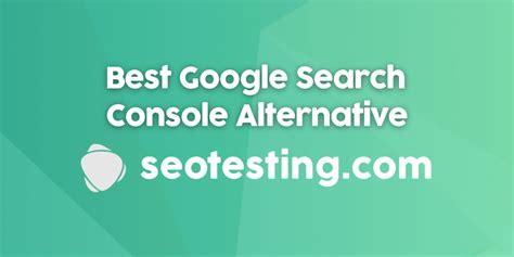 What Is The Best Google Search Console Alternative