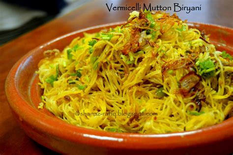 Mutton Vermicelli Biryani Biryani Shanaz Rafiq Recipes
