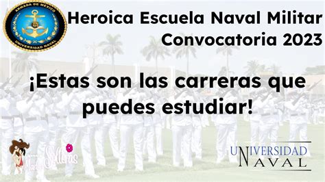 Heroica Escuela Naval Militar Convocatoria 2023 ¡estas Son Las Carreras