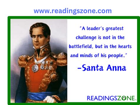 Best Santa Anna Quotes For Universal Love And Nationalism