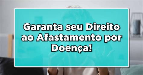 Como dar entrada no Auxílio Doença pelo INSS Guia Completo Notícia