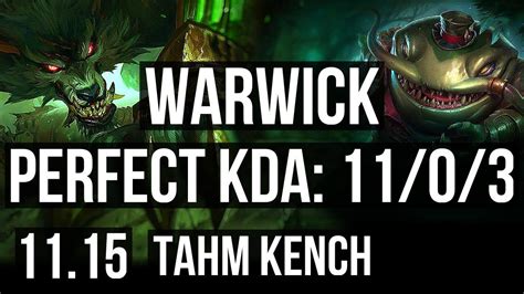 Warwick Vs Tahm Kench Top 1103 Rank 4 Warwick Legendary Kr