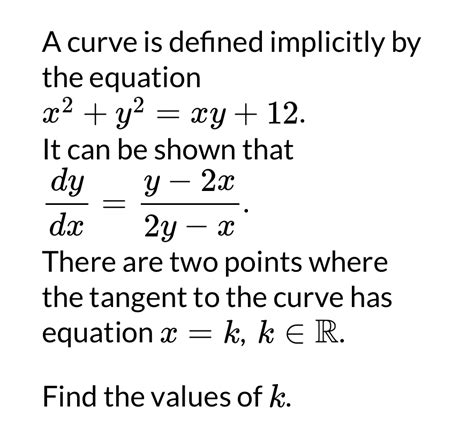 solved a curve is defned implicitly by the equation x 2 y 2 xy 12 it