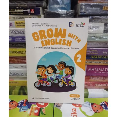 Jual Buku Grow With English Kelas 2 Untuk SD MI Phase A Grade 2