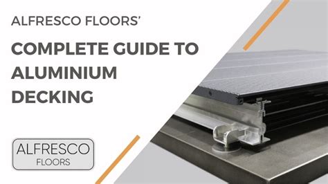 Alfresco Floors Guide To Aluminium Decking Alfresco Floors