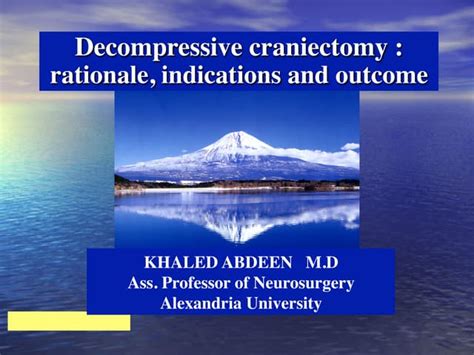 Decompressive Craniectomy And Its Managemnet Ppt
