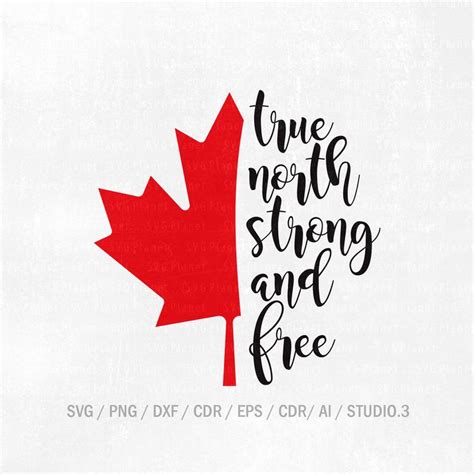 True North Strong And Free Svg Canadian Girl Svg Canada Day Svg