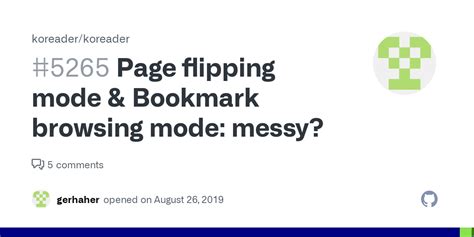 Page Flipping Mode And Bookmark Browsing Mode Messy · Issue 5265 · Koreaderkoreader · Github