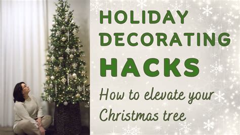 HOLIDAY HACKS How To Elevate Your Christmas Tree YouTube