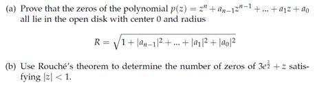 Solved A Prove That The Zeros Of The Polynomial P Z Z Chegg