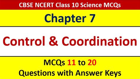 Control And Coordination CBSE Class Science MCQ With Answer
