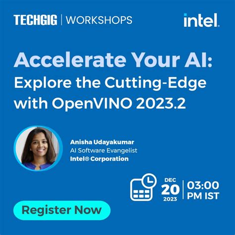 Learn About Openvino Update At Techgigworkshop Techgig Posted On The