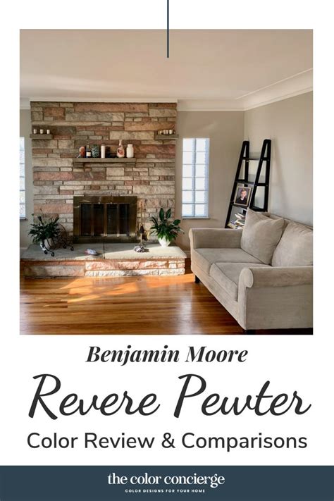 Benjamin Moore Revere Pewter Hc 172 Color Review Revere Pewter