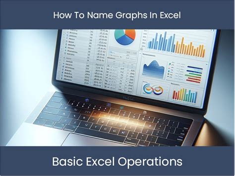 Excel Tutorial How To Name Graphs In Excel Excel