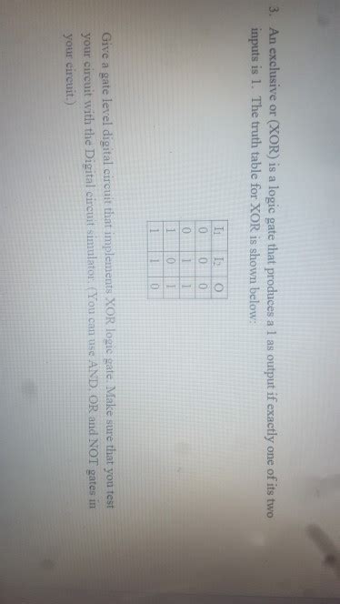 Solved 3 An Exclusive Or XOR Is A Logic Gate That Chegg Com