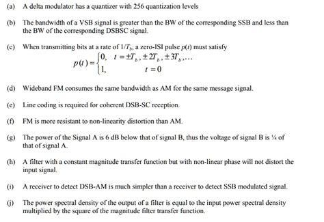 Solved A Delta Modulator Has A Quantizer With Quantization Levels