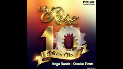 Mega Remix Cumbia Retro Youtube