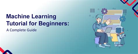 Machine Learning Tutorial