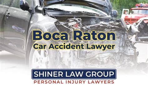 Boca Raton Car Accident Lawyer Shiner Law Group