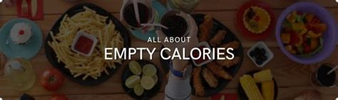 Why Its Time To Eliminate Empty Calories