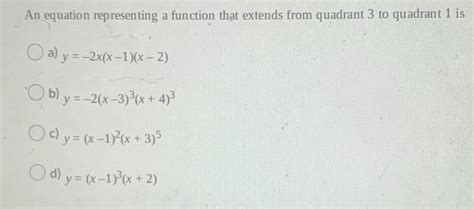 Solved An Equation Representing A Function That Extends From