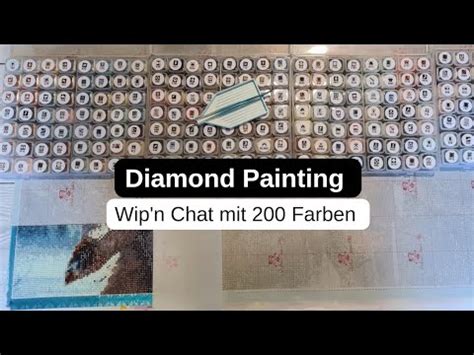 Diamond Painting Wip n Chat Ich bin so begeistert von der Qualität