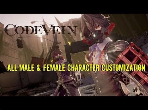 CODE VEIN All Male Female Character Customization YouTube