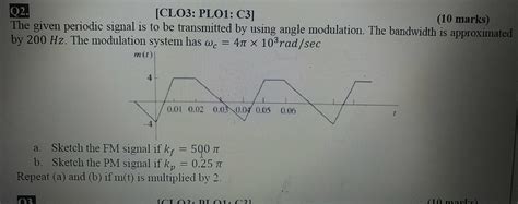 Solved 02 Clo3 Plo1 C3 10 Marks The Given Periodic