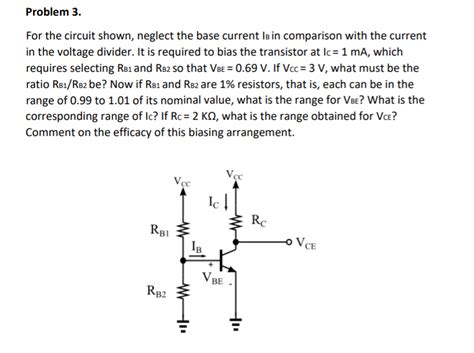 Solved Problem 3 For The Circuit Shown Neglect The Base