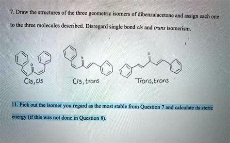 7 Draw The Structures Of The Three Geometric Isomers SolvedLib