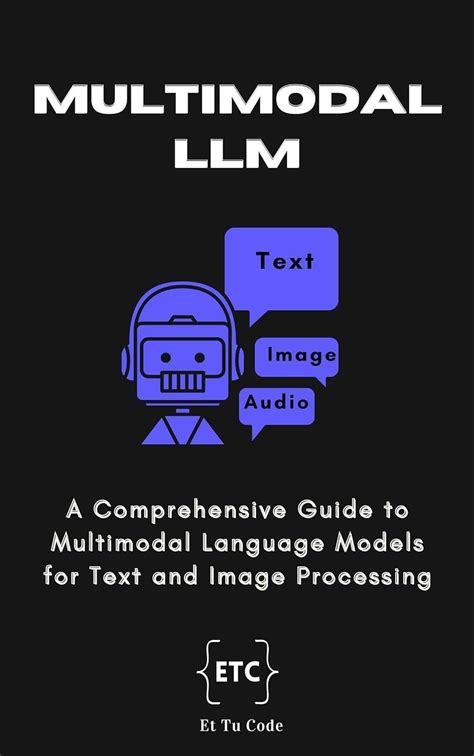 multimodal llm a comprehensive guide to multimodal language models for