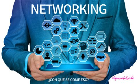 Networking Para Todo La Mejor Forma De Conseguir Lo Que Quieras