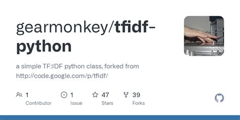 GitHub Gearmonkey Tfidf Python A Simple TF IDF Python Class Forked From Code Google