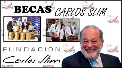 ≫ Becas Carlos Slim 2023 2024 ️【 Julio 2025】