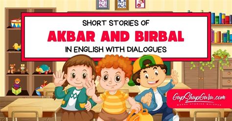 Short Stories Of Akbar And Birbal In English With Dialogues
