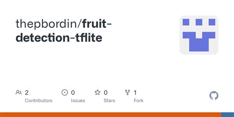 Github Thepbordinfruit Detection Tflite