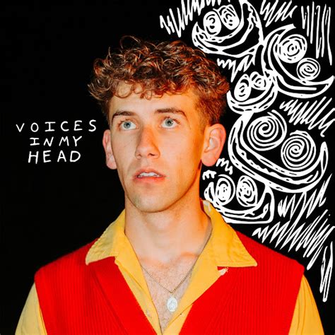 Voices In My Head They Said