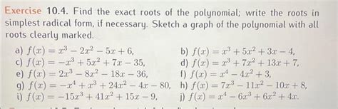 Solved Exercise 104 Find The Exact Roots Of The
