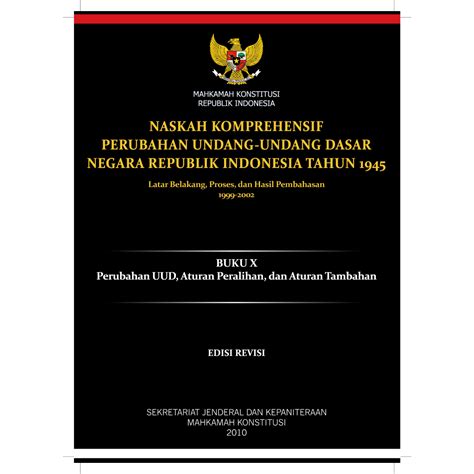 Jual Naskah Komprehensif Perubahan Uud Ri 1945 Buku 10 Perubahan Uud
