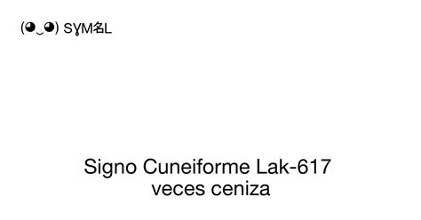 Signo Cuneiforme Lak 617 Veces Ceniza Número Unicode U 12502 📖