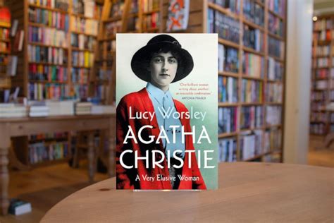 Agatha Christie By Lucy Worsley