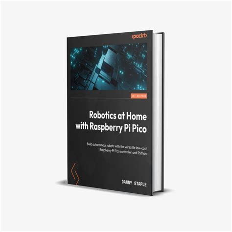 Robotics At Home With Raspberry Pi Pico 1 Ed Pdf Robot Raspberry Pi Autonomous Robots