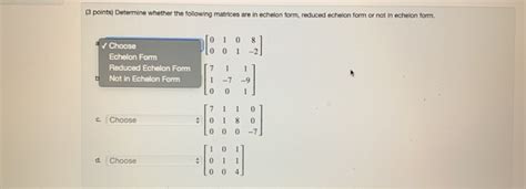 solved 3 points determine whether the following matrices