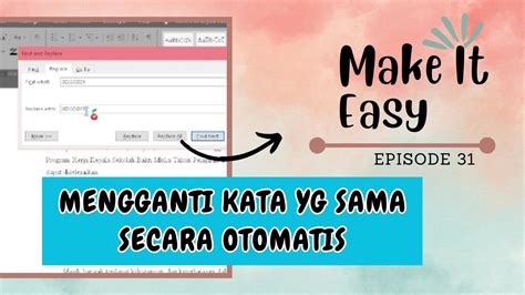 Cara Mengganti Kata Yang Sama Sekaligus Menggunakan Fitur Find And