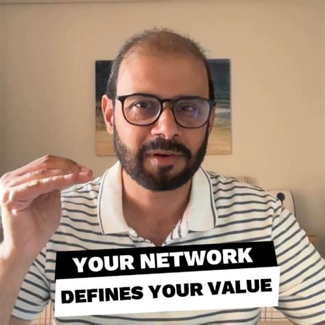 Syed Nadeem Acma Cfm On Linkedin Your Network Defines Your Value